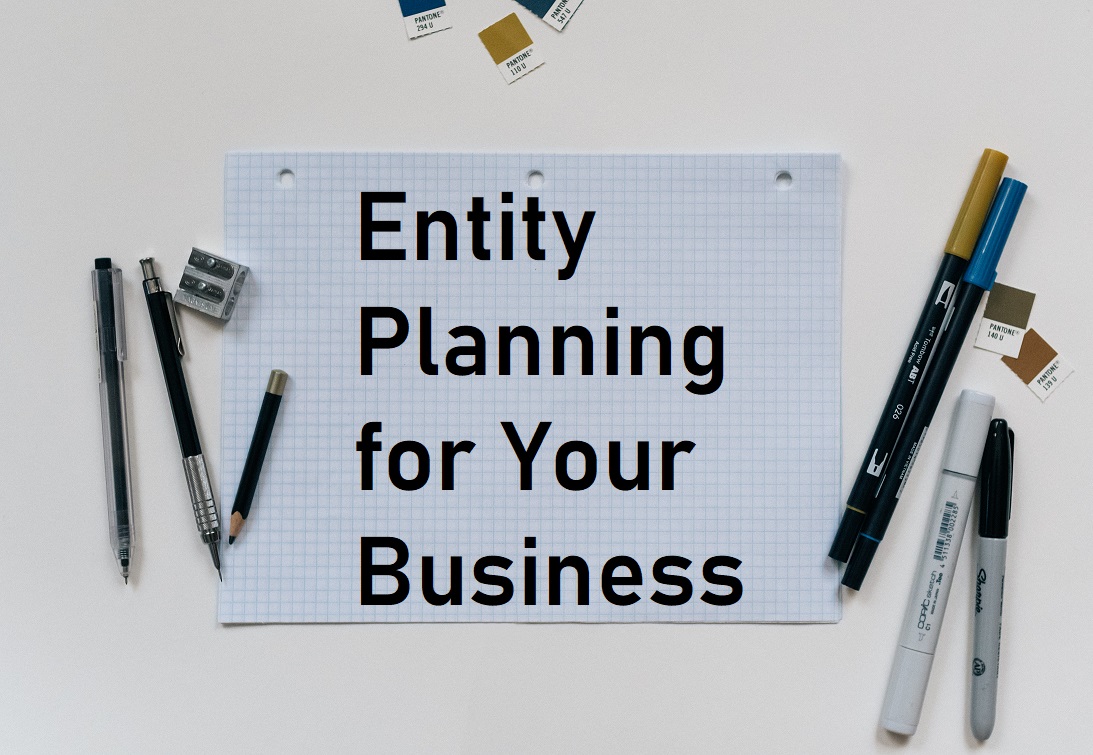An Entity Planning Guide - Lora Vega CPA
